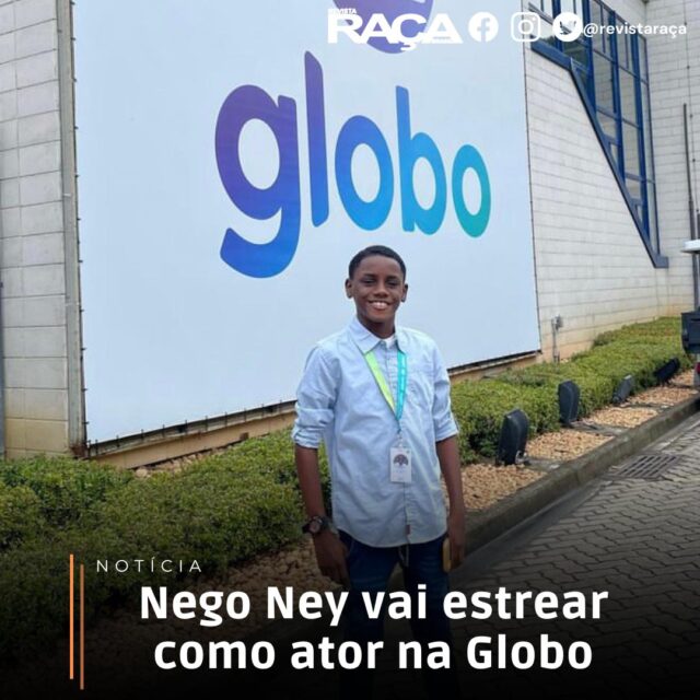 Nego Ney virou ator Global - Revista Raça Brasil